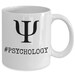 Hashtag Psychology Coffee Mug - Unique Funny Psychologist Psi Symbol ...