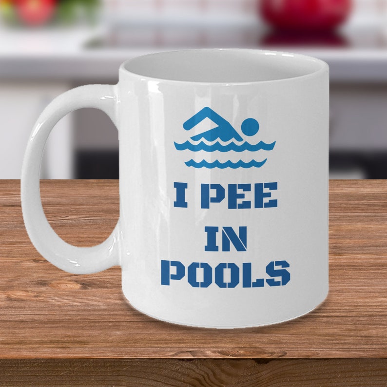 I Pee in Pools - Swimming Practice Coffee Mug Gift - Water Sports ...