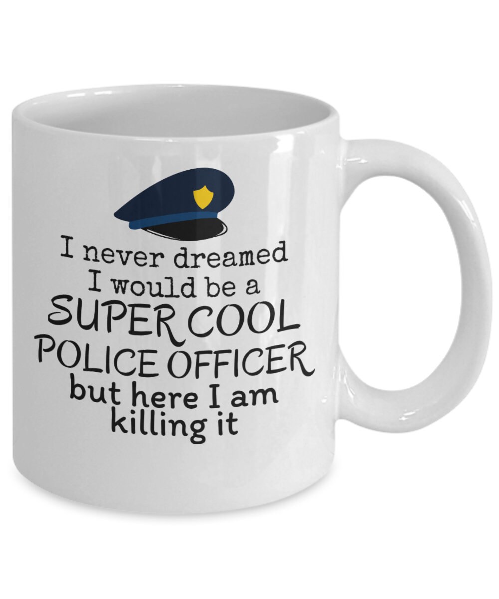 Super Cool Police Officer Funny Police Gifts Cop Gifts - Etsy