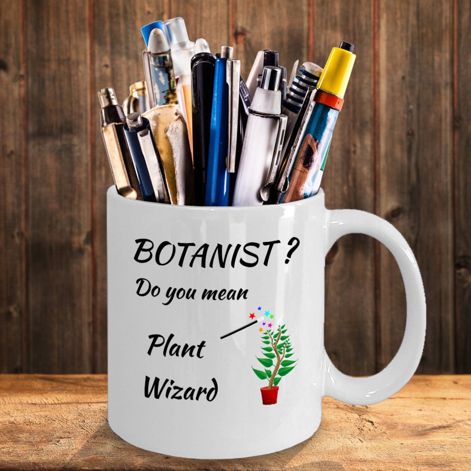 Botanist Do You Mean Plant Wizard - Funny Garden Lover Gardening Coffee ...
