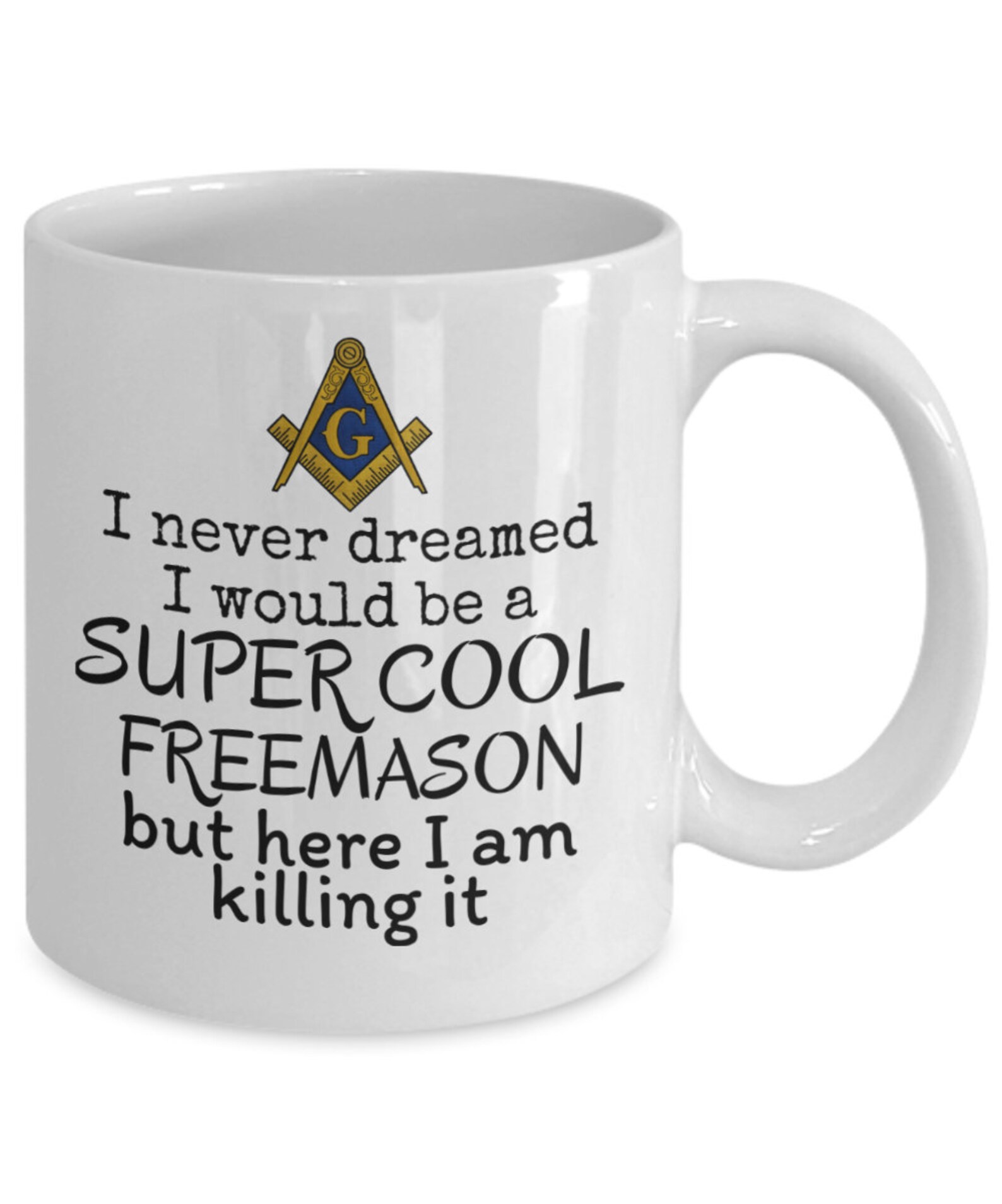 Funny Masonic Coffee Mug Super Cool Freemason Scottish - Etsy