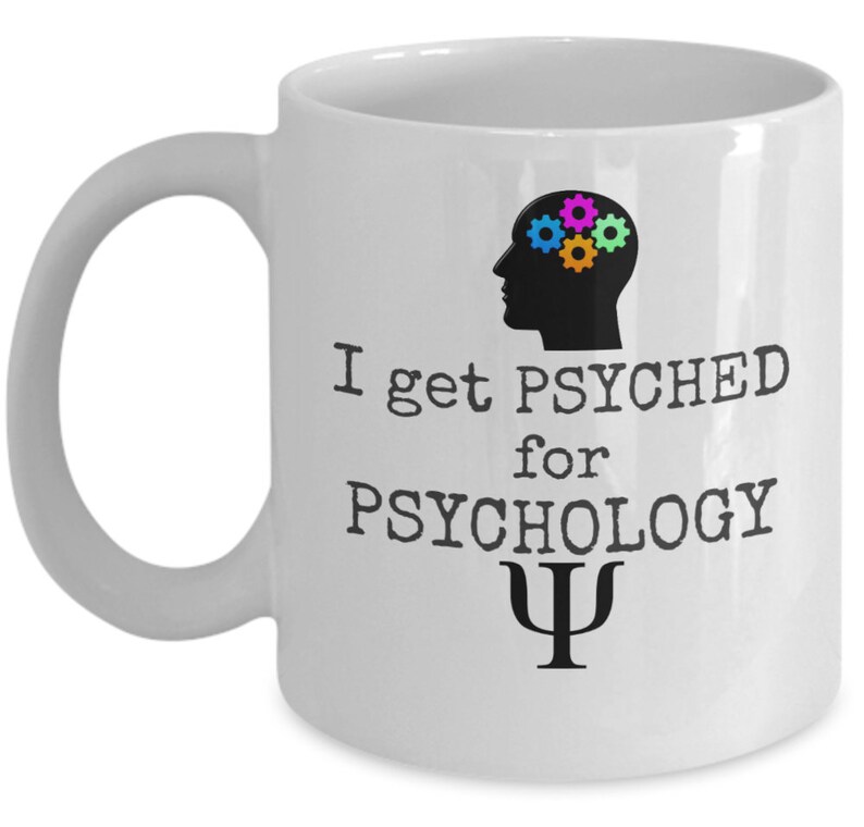 Psychology Coffee Mug I Get Psyched for Psychology | Etsy