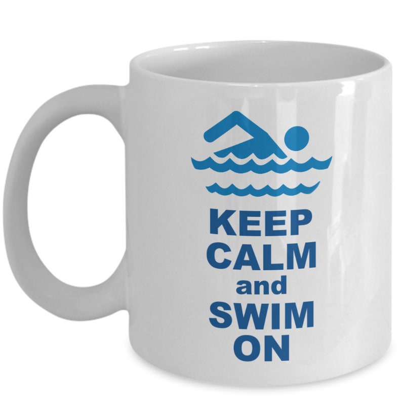 Keep Calm and Swim on - Swimming Water Sports Swim Team Coffee Mug Gift ...