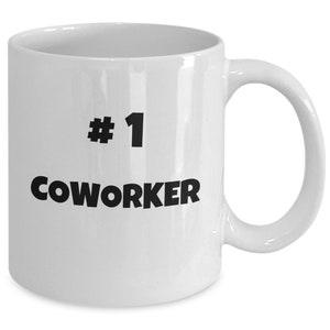 Number One Coworker - Coworker Mug - Funny Coworker Gifts - Coworker ...