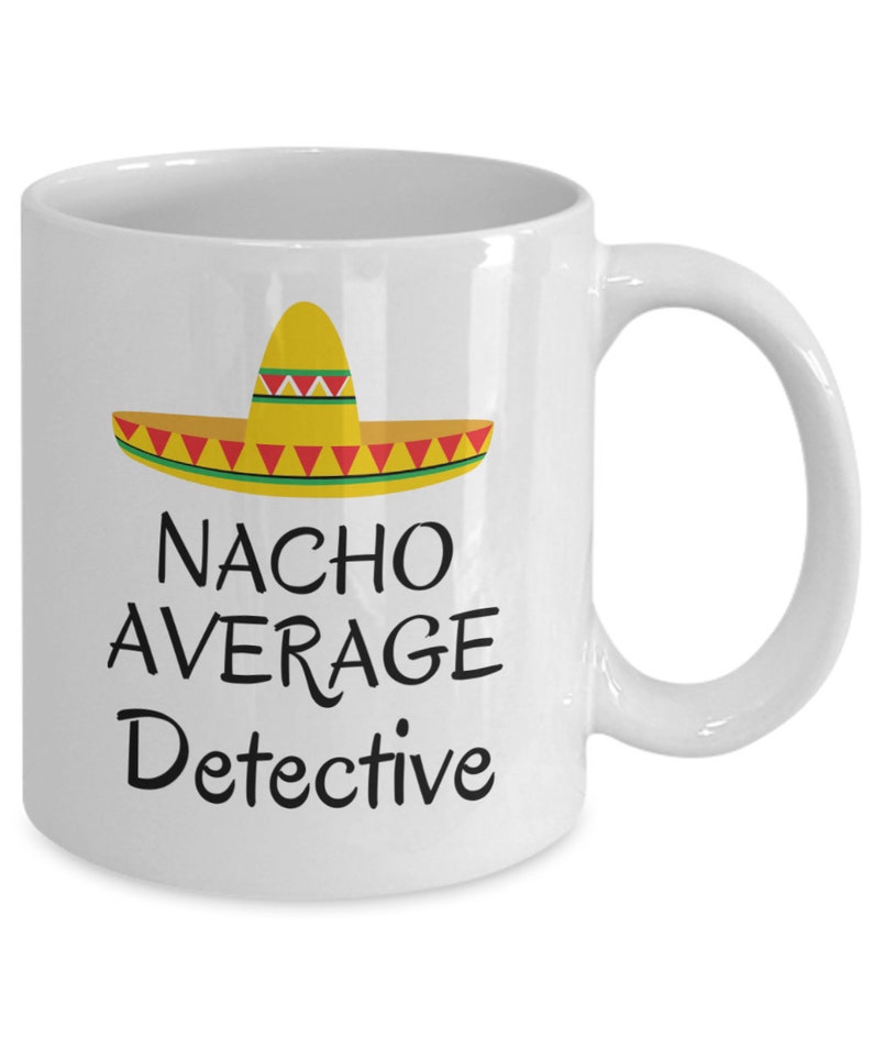 Police Officer Gifts - Nacho Average Detective - Funny Mexican Hat ...