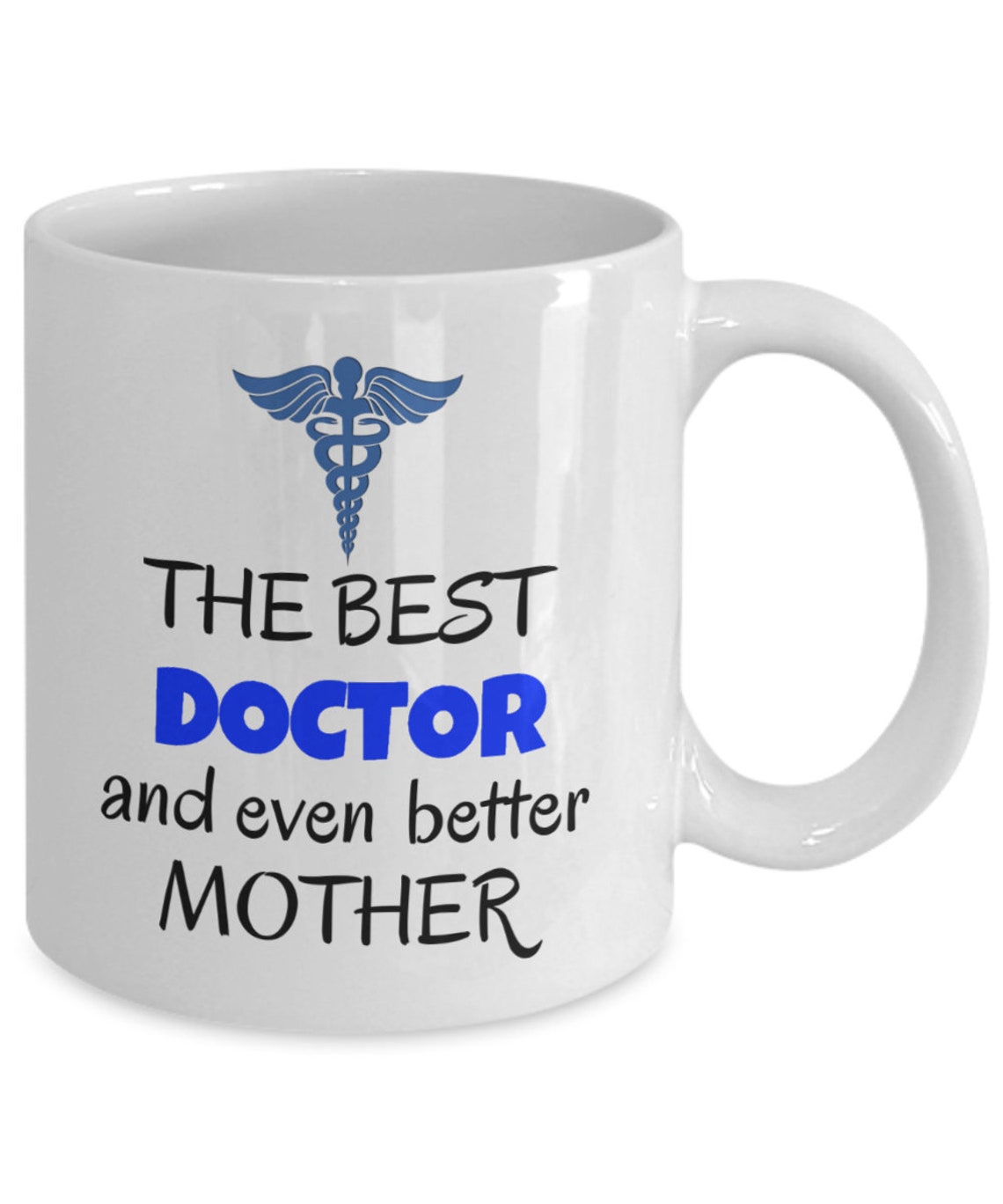Doctor of Medicine Coffee Mug the Best Doctor and Even - Etsy