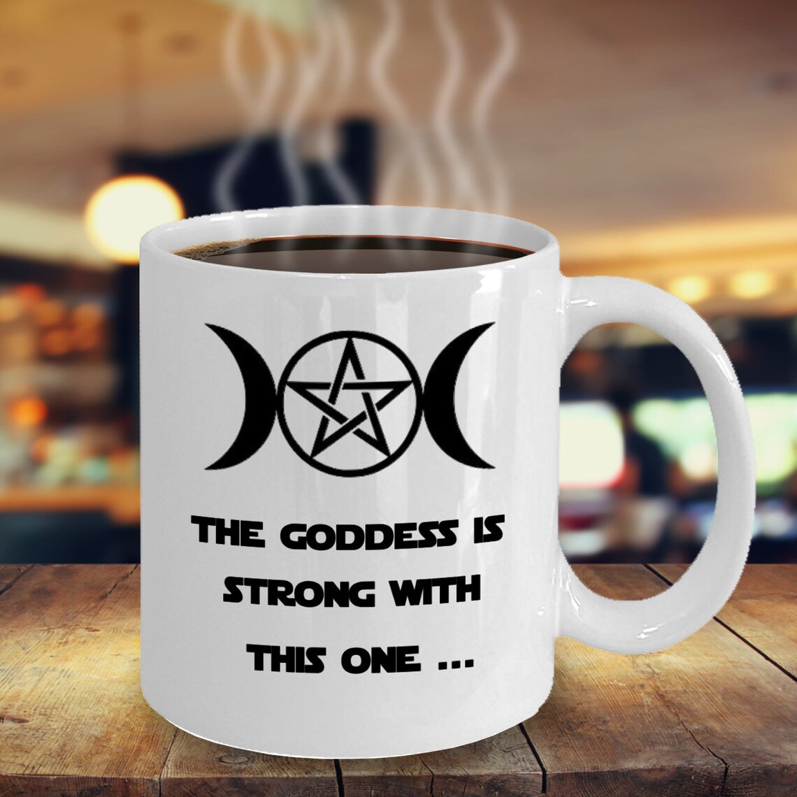 Wicca Pagan Coffee Mug - the Goddess is Strong With This One ...