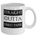Straight Outta Toilet Paper - Funny Toilet Roll Joke Mug - TP Shortage ...