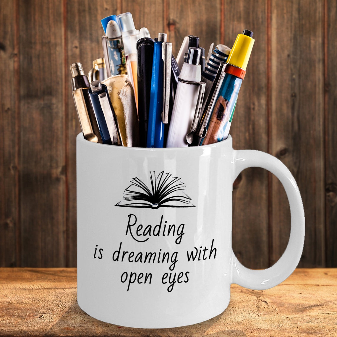 Book Lovers Coffee Tea Mug Reading is Dreaming With Open | Etsy