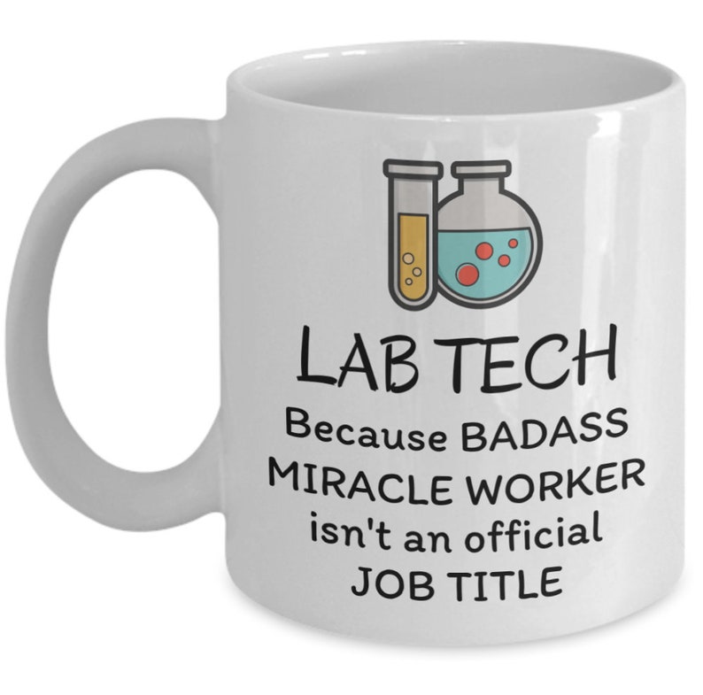 Laboratory Technician Mug Gift Lab Tech Because Badass - Etsy
