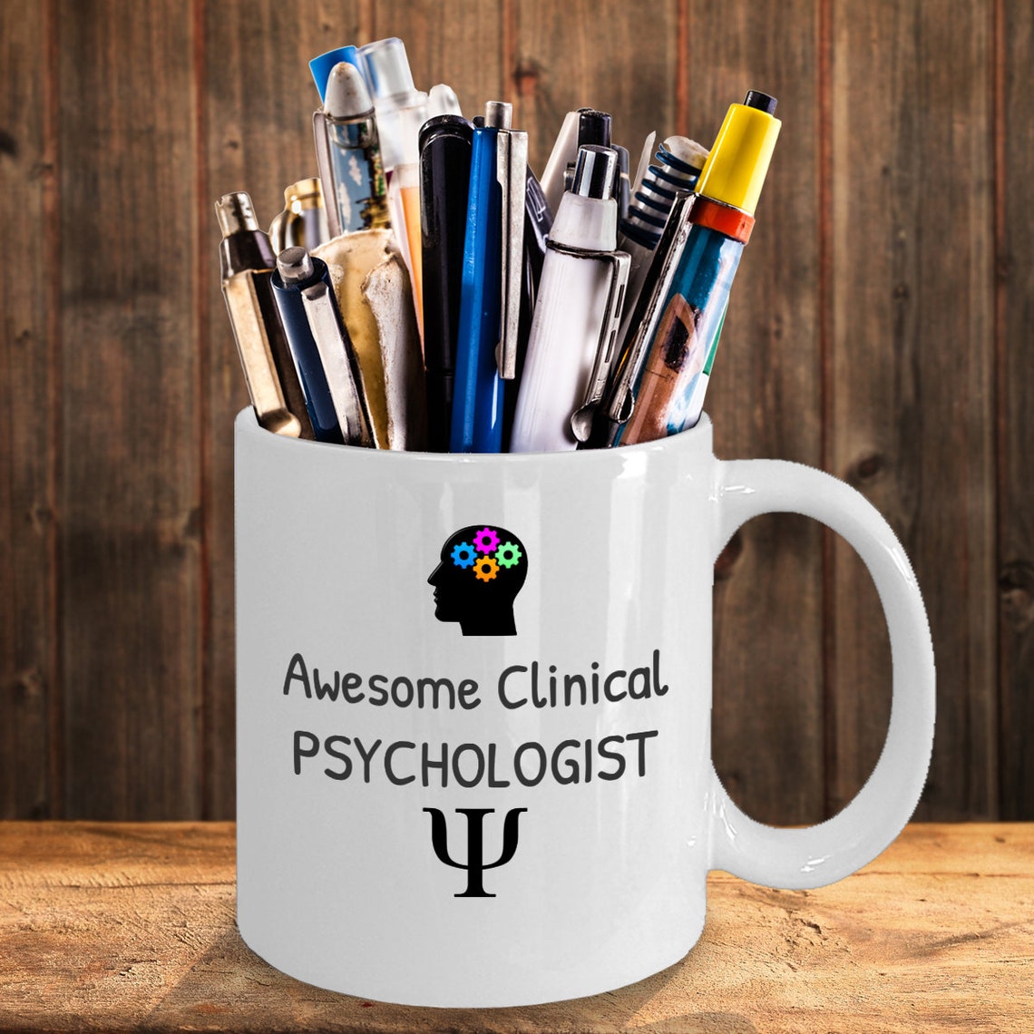 Psychology Coffee Mug - Awesome Clinical Psychologist - Funny Workplace ...