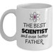 Science Dad Mug the Best SCIENTIST and Even Better Father - Etsy