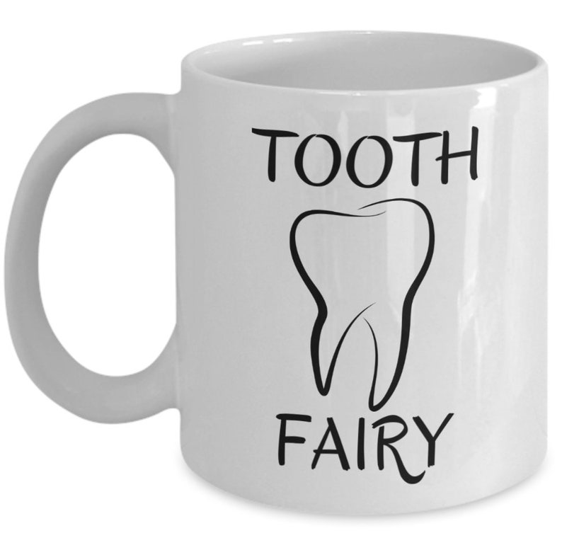 Dentist Coffee Mug - Tooth Fairy - Funny Stomatology Gift - Dental ...