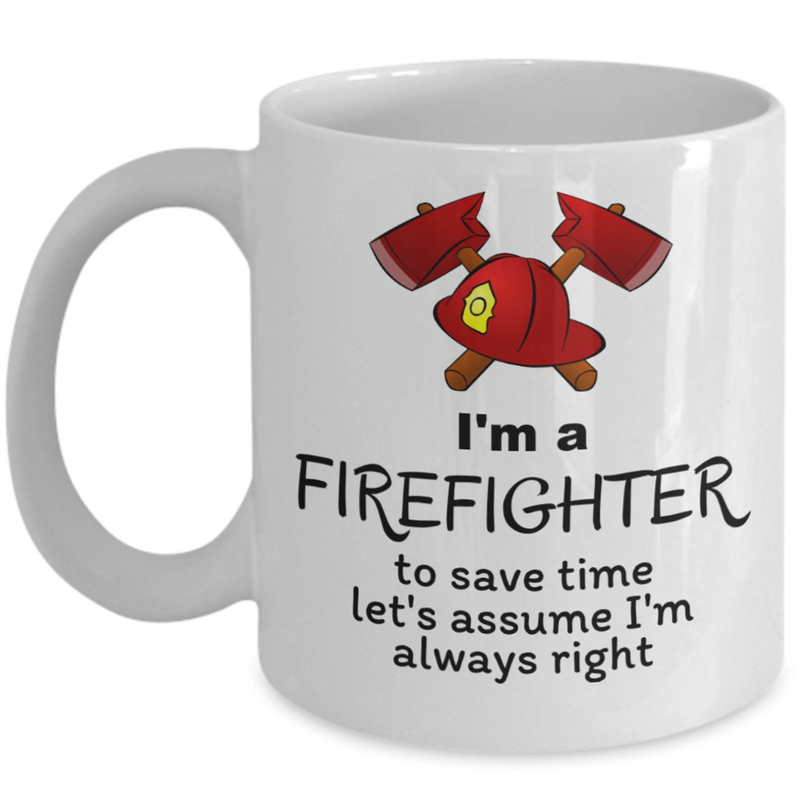 Funny Firefighters Mug Gift I'm a Firefighter to Save | Etsy