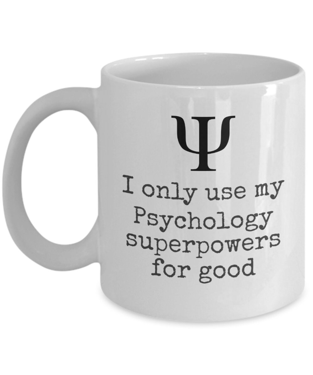Funny Psychology Mug I Only Use My Psychology Superpowers - Etsy