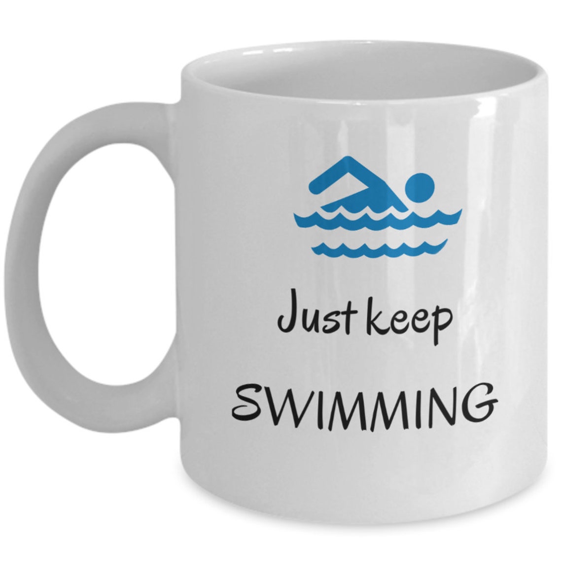 Just Keep Swimming - Motivational Swimmer Gift - Swimming Pool Practice ...