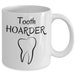 Funny Dentist Coffee Mug Tooth Hoarder Pulling Teeth - Etsy