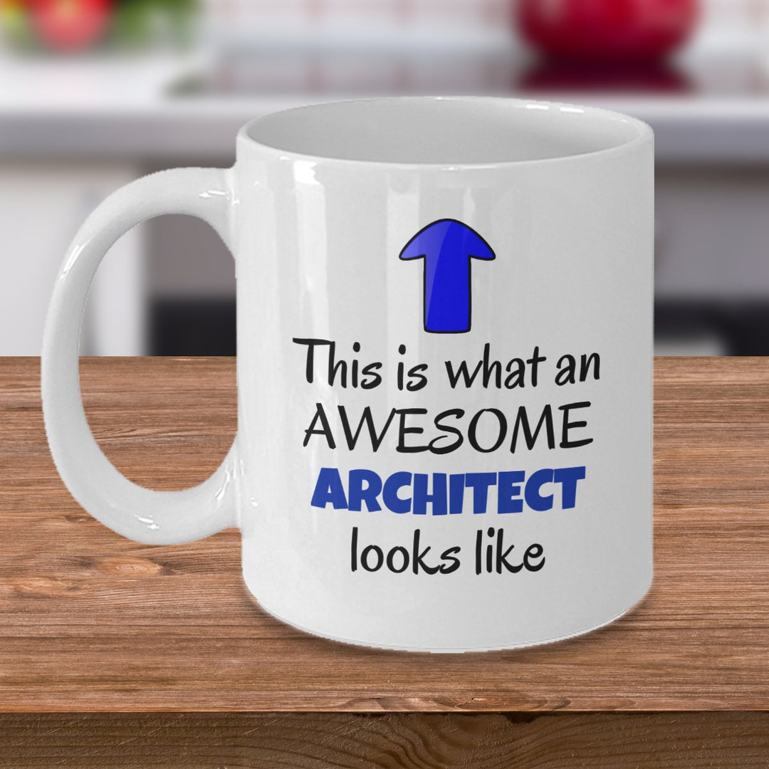 Awesome Architect - Funny Architecture Mug - Joke Gifts for Architects ...