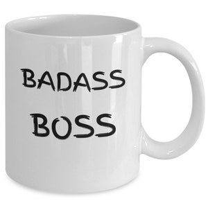 Badass Boss - Boss Coffee Mug - Funny Boss Birthday Gift - Gift for ...
