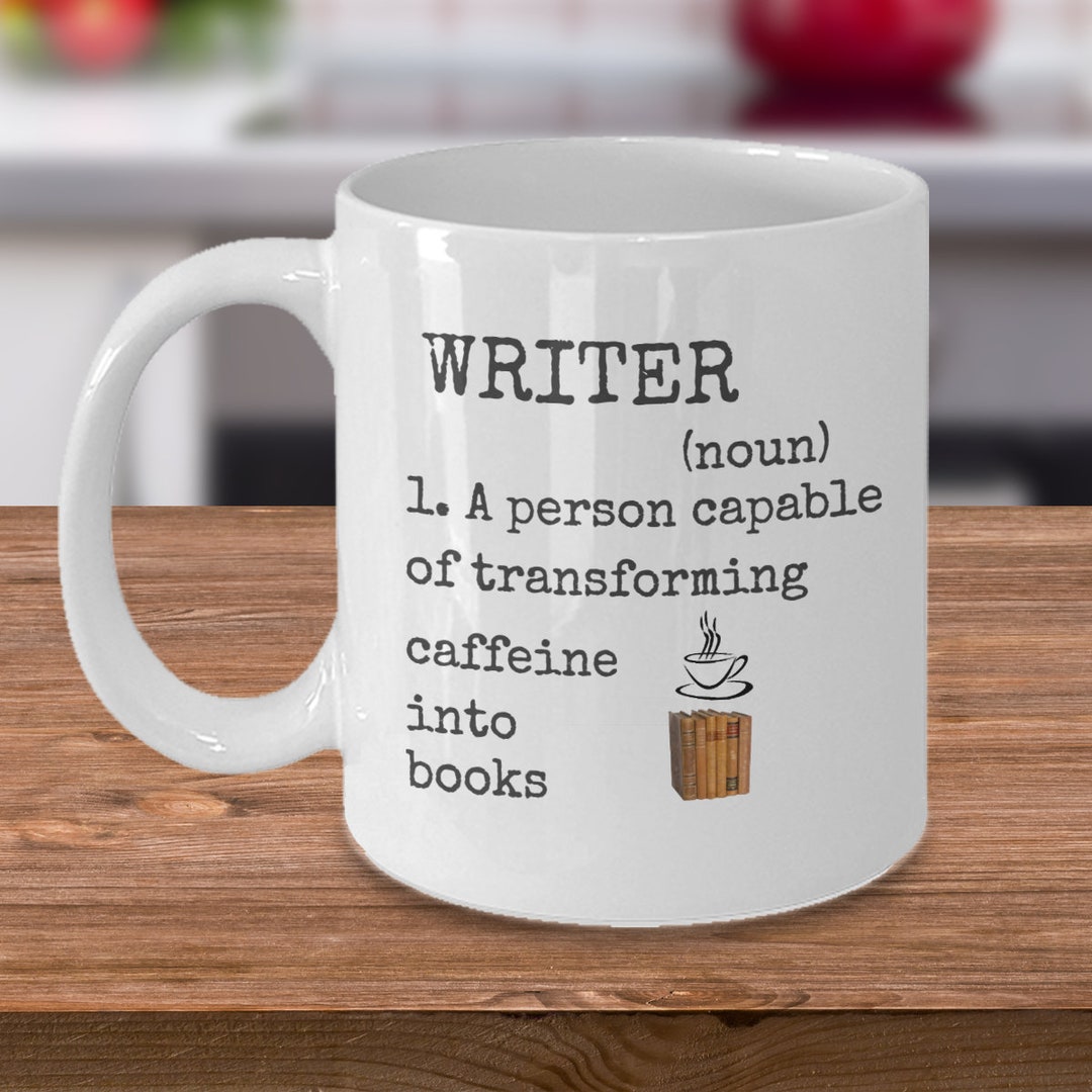 Book Lovers Coffee Mug Gag Gift - Writer A Person Capable of ...