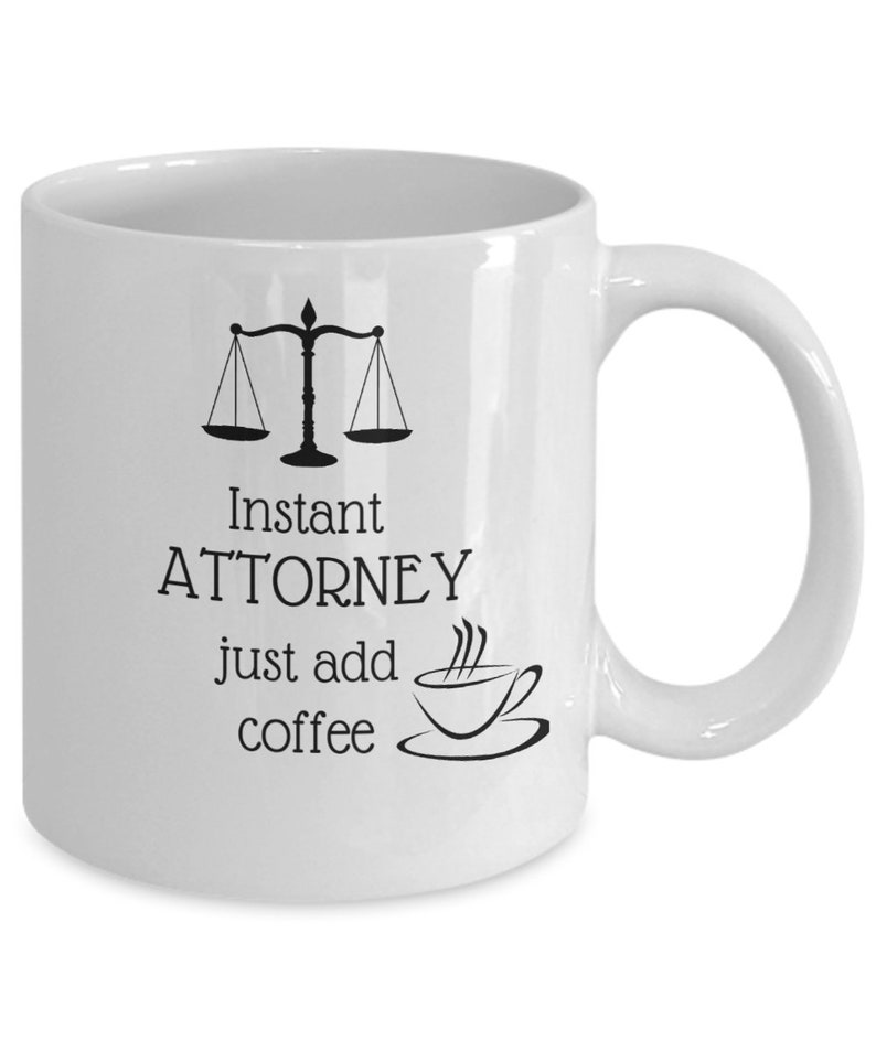 Funny Lawyer Mug Instant Attorney Just Add Coffee Coffee - Etsy