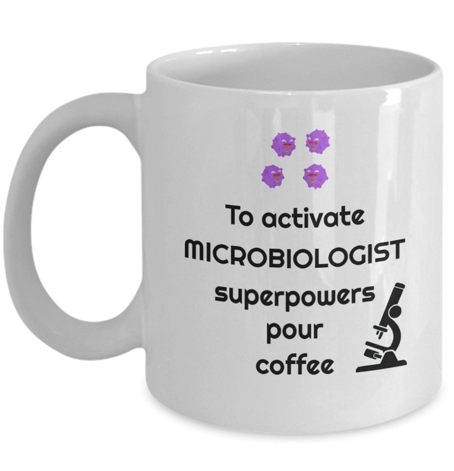 Microbiology Coffee Mug to Activate Microbiologist Pour - Etsy