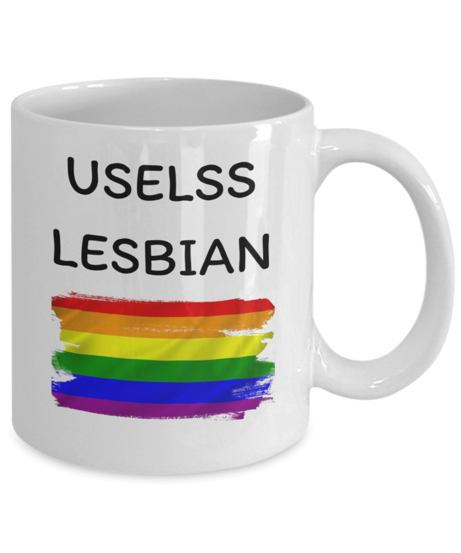 Lesbian Coffee Mug- Useless Lesbian - Funny Lesbian Girlfriend Gift ...