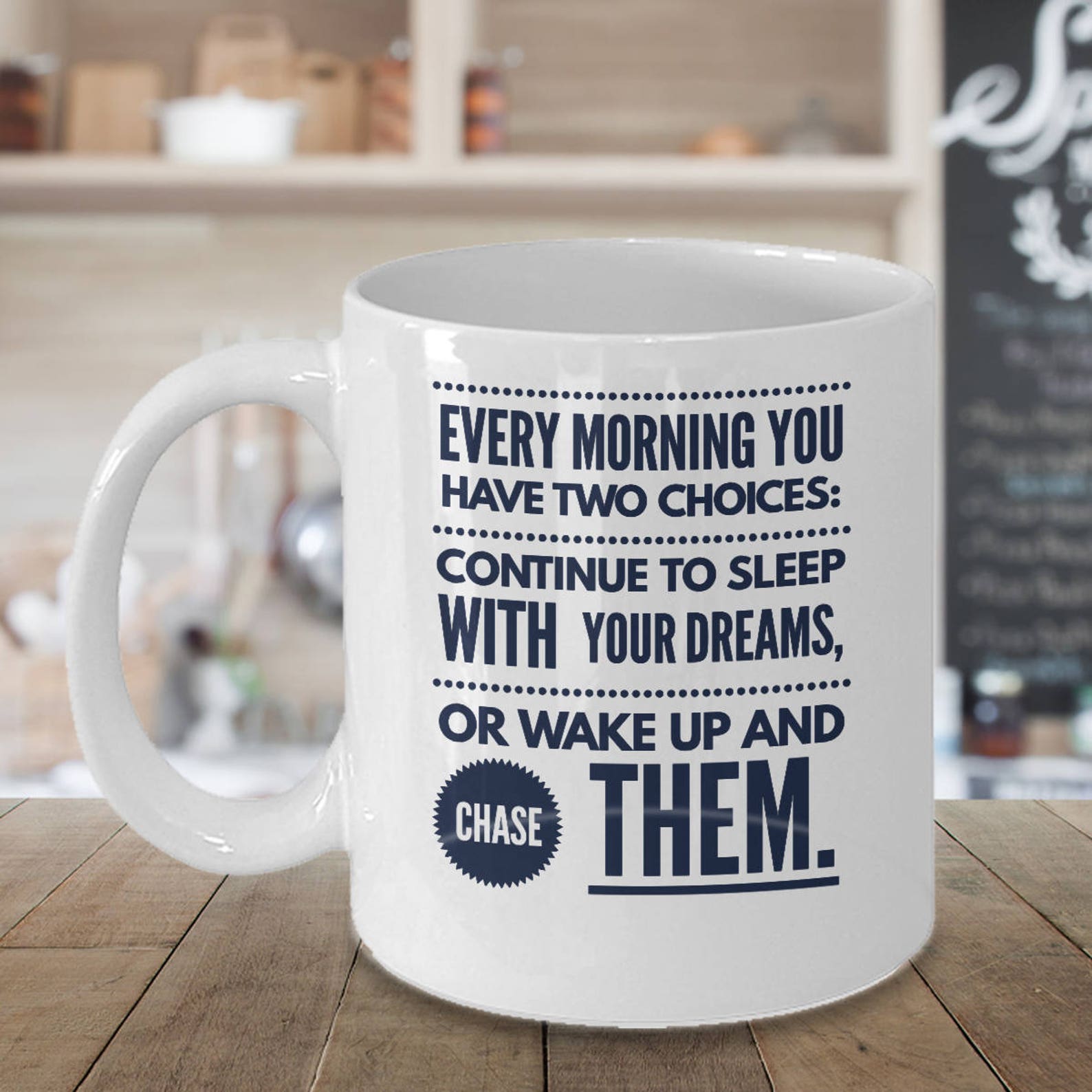 Motivational Mug - Inspirational Positive Mug - Every Morning You Have ...
