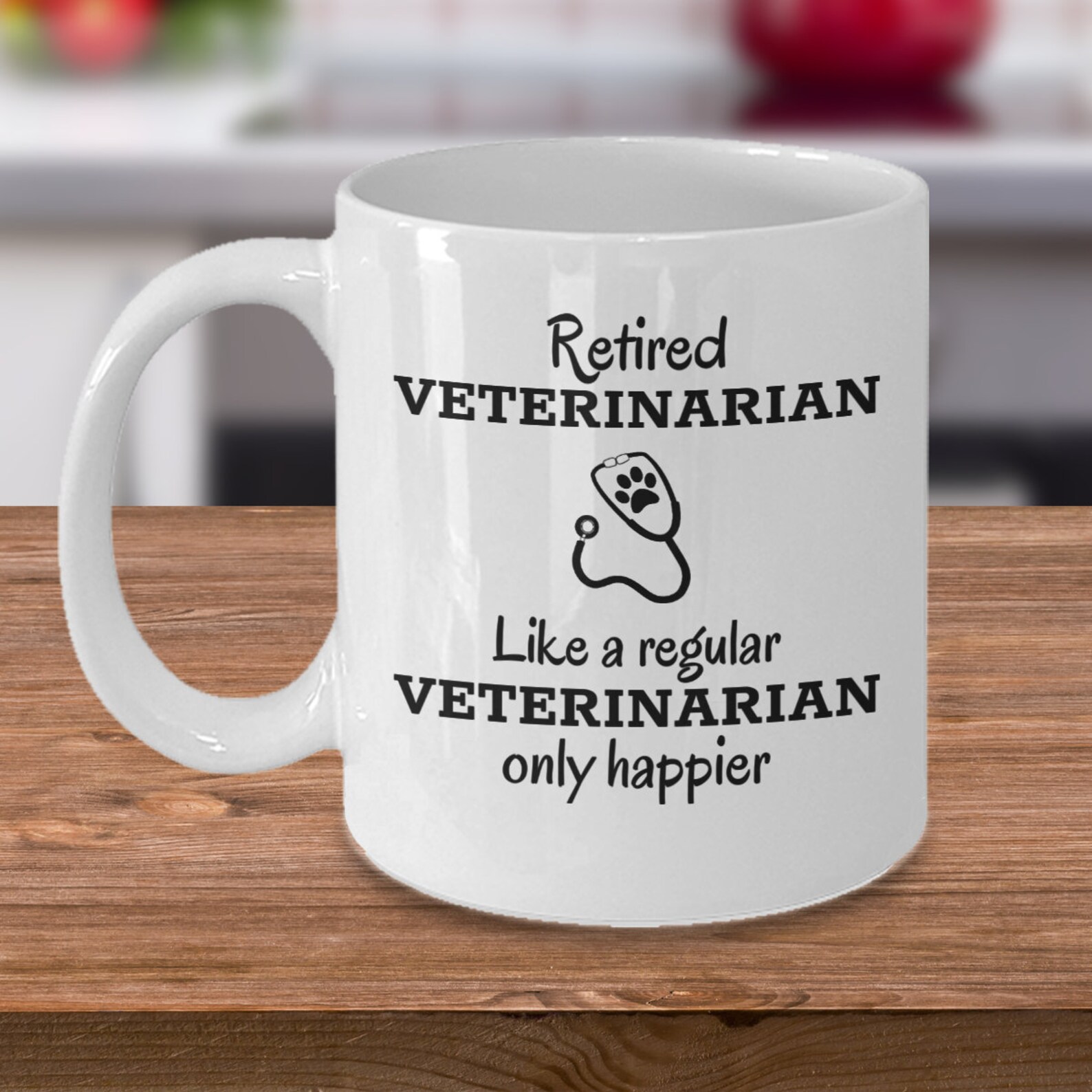 Veterinarian Mug - Retired Veterinarian Like a Regular Only Happier ...