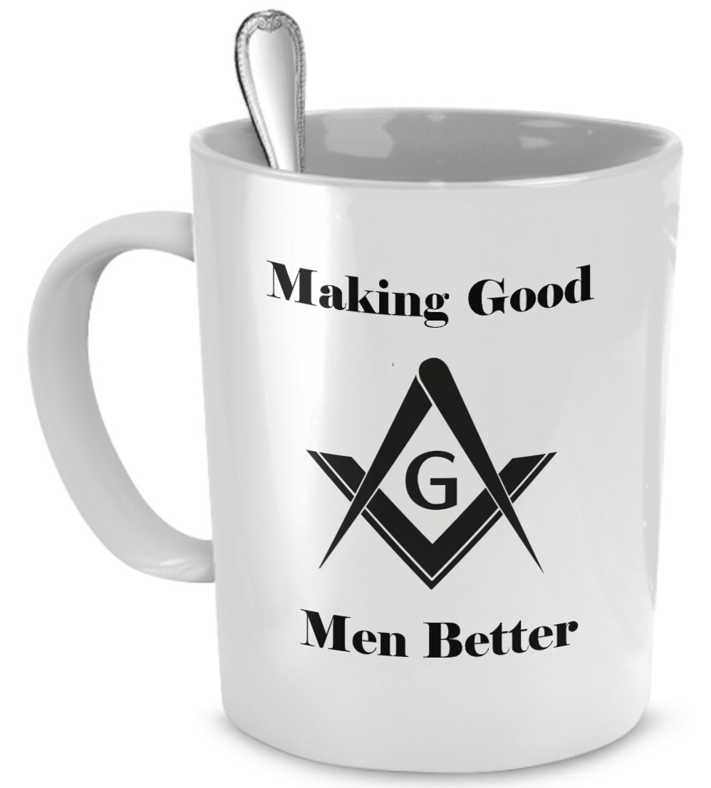 Freemason Coffee Mug Making Good Men Better Motto Symbol Cup - Etsy