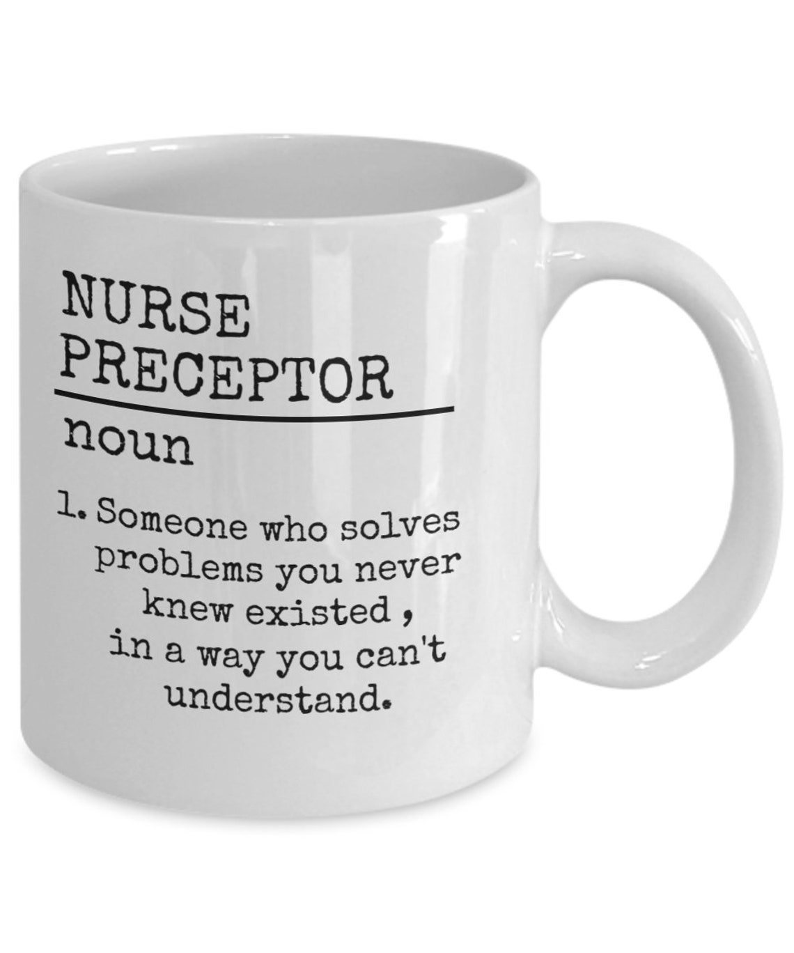 Nurse Preceptor Definition Funny Nurse Preceptor Mug Nurse - Etsy