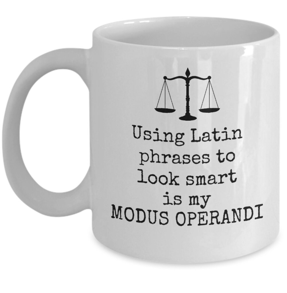 Lawyer Coffee Mug Using Latin Phrases Funny Law Degree - Etsy