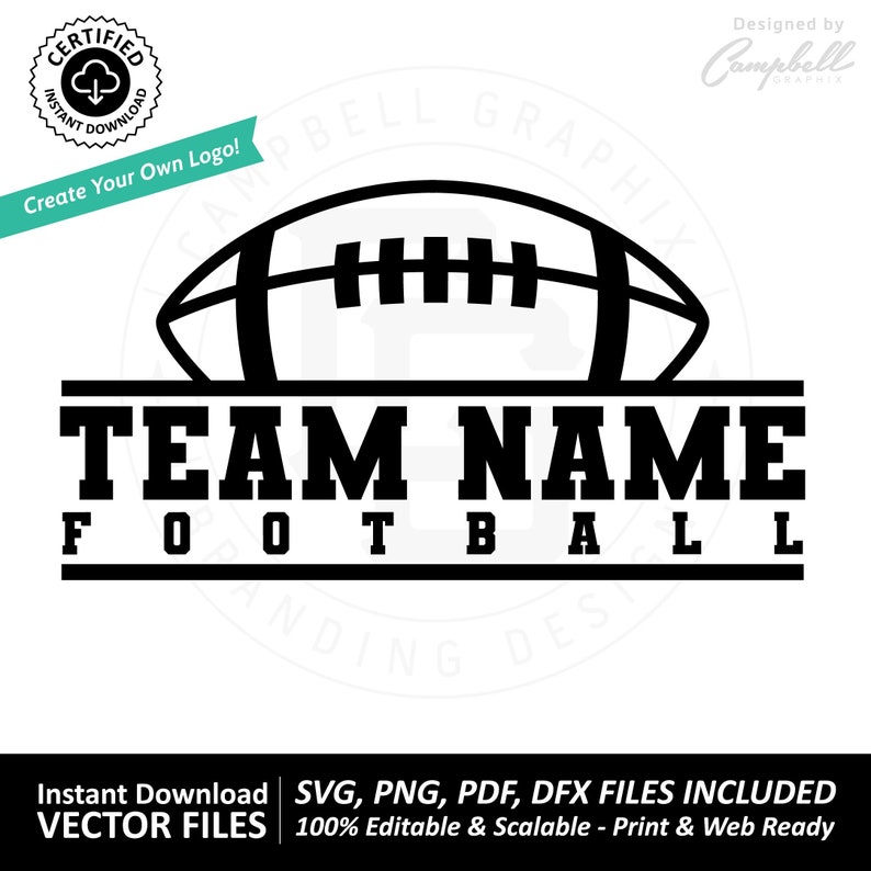 Football Logo Create Your Own Logo Instant Download SVG, EPS, Cricut ...