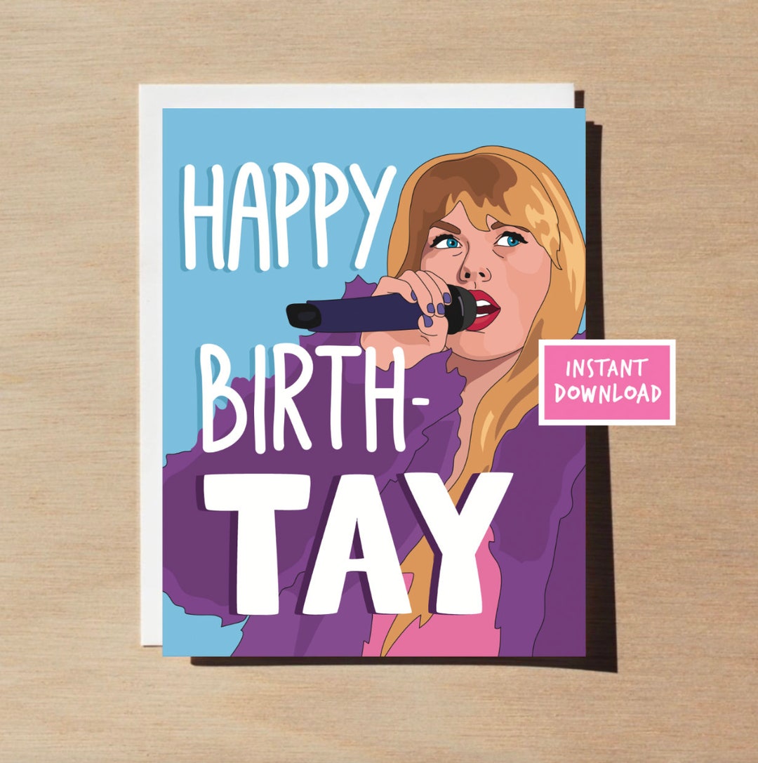 Taylor Swift Birthday Card Happy Birthtay Digital Download Etsy