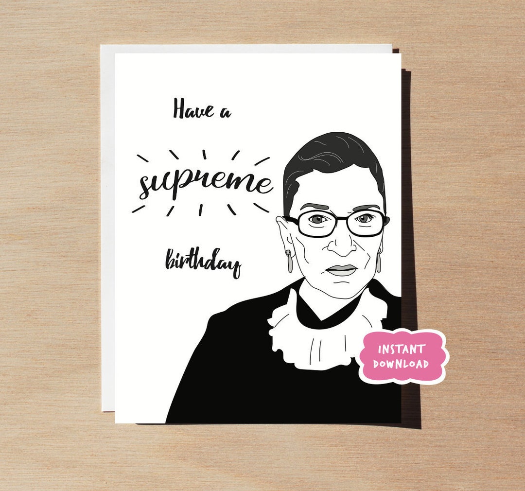 Ruth Bader Ginsburg Birthday Card PRINTABLE - Etsy