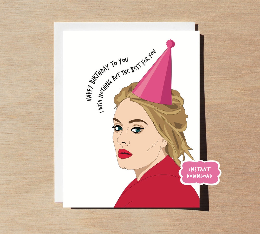 Adele Birthday Card PRINTABLE - Etsy
