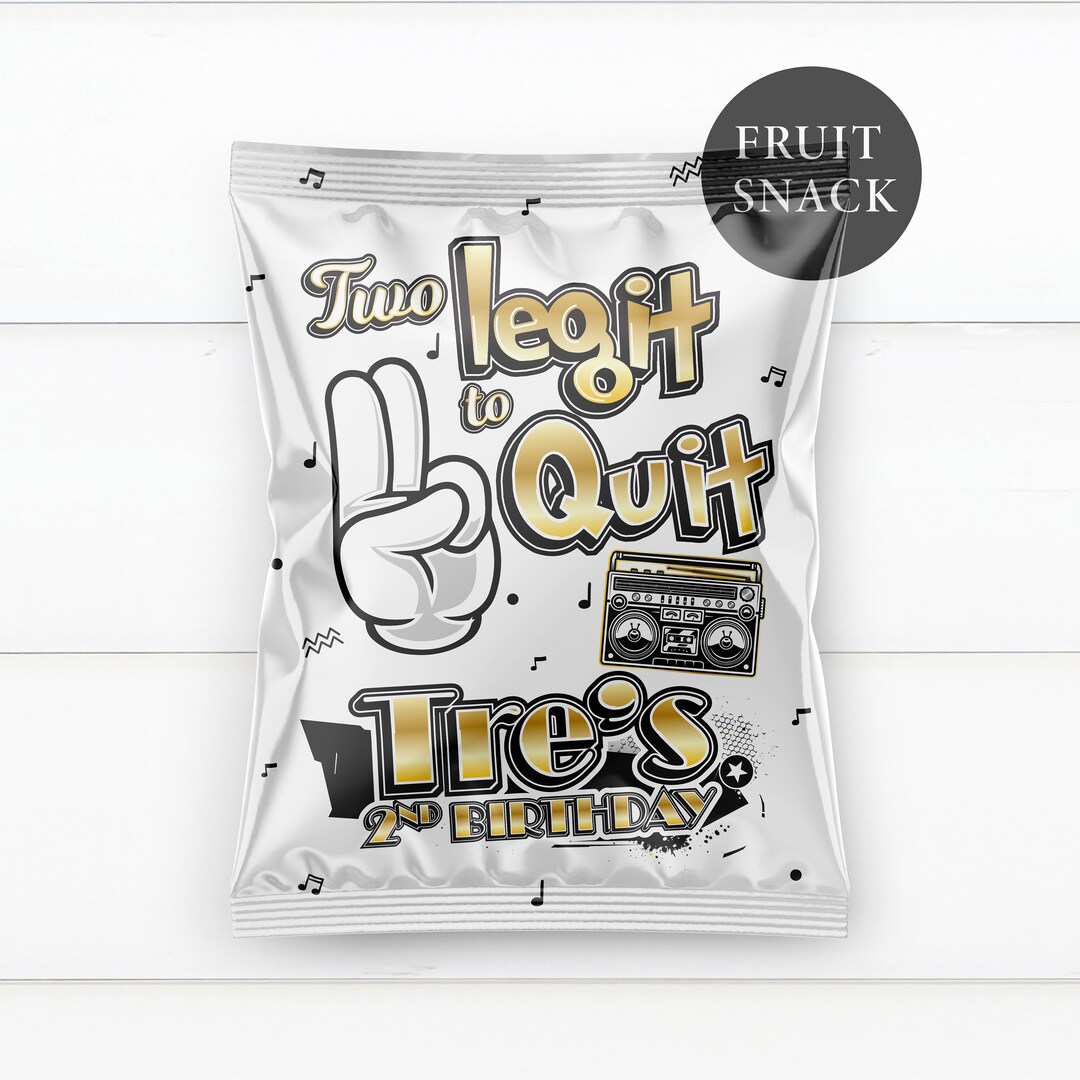 Two Legit to Quit Fruit Snack Bag Two Legit to Quit Party Favor Two ...