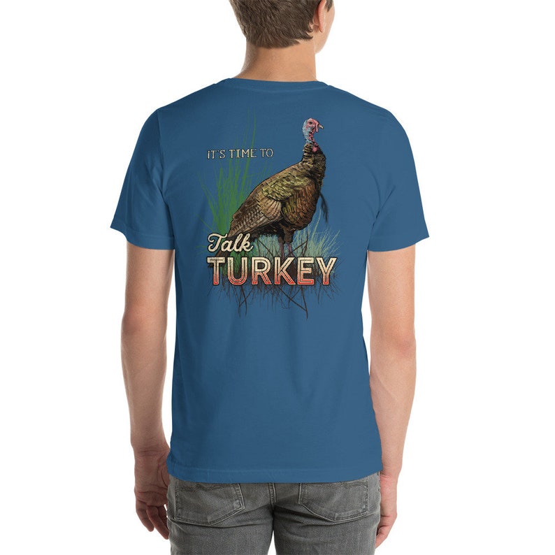 Turkey Hunting T Shirt for Men - It's Time to Talk Turkey! Unisex ...