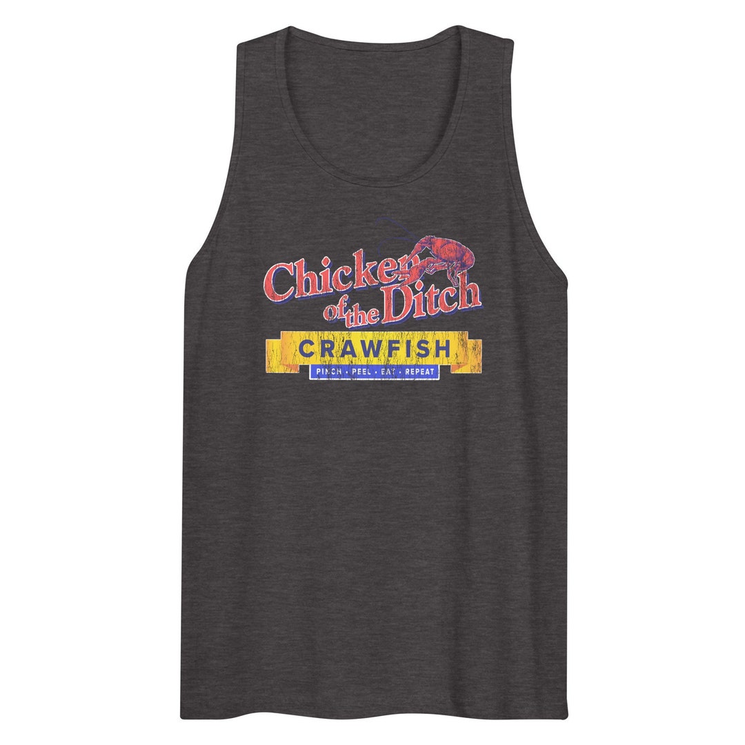 Chicken of the Ditch Crawfish Tank Top Shirt Crawfish Boil Tank Top ...