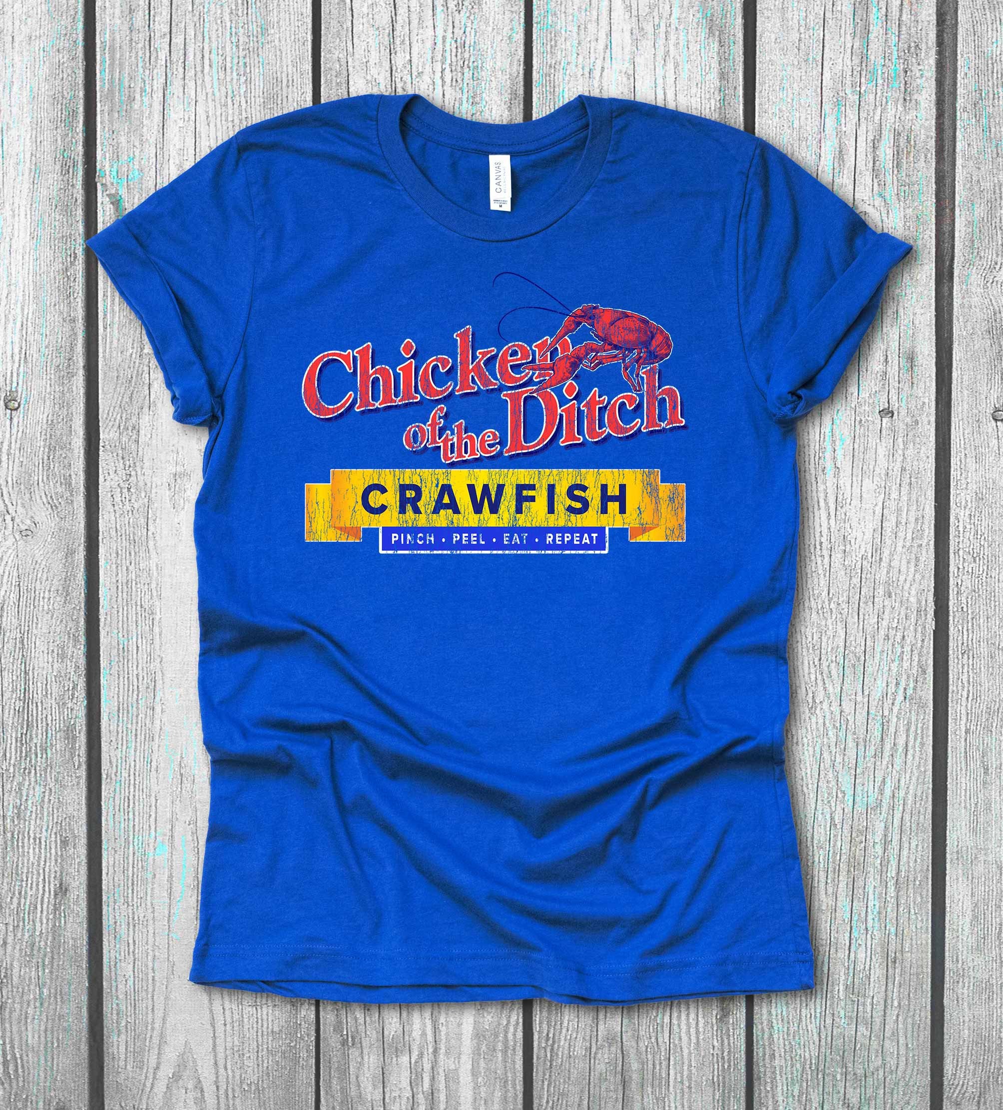 Chicken of the Ditch Crawfish T Shirt | Crawfish Boil T Shirt | Pinch ...