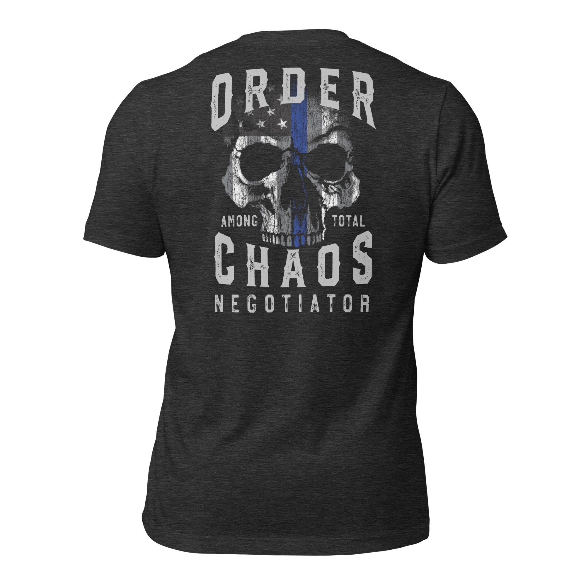 BACK PRINT Police Officer | Order Among Total Chaos Negotiator Shirt ...