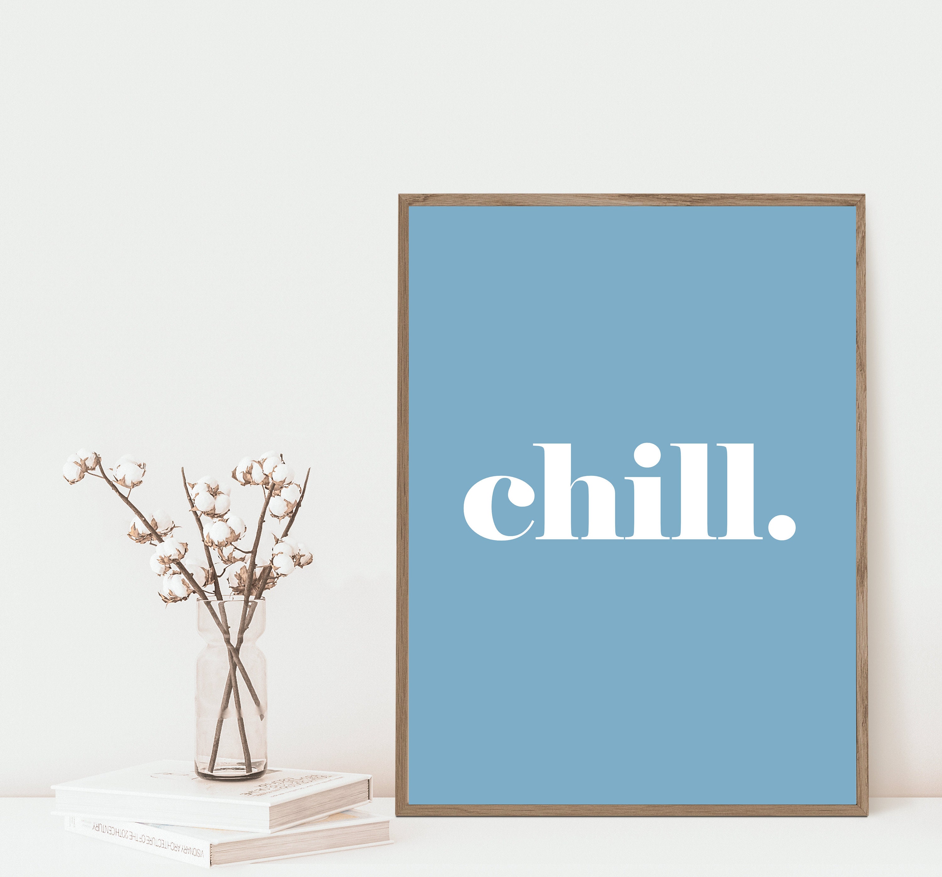 Chill Poster Bold and Colourful Chill Print Typographic - Etsy UK