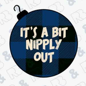 It's a Bit Nipply Out PNG Digital Download - Etsy