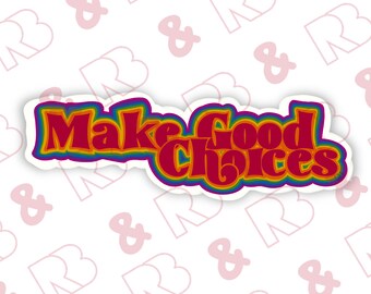 Make Good Choices - Etsy