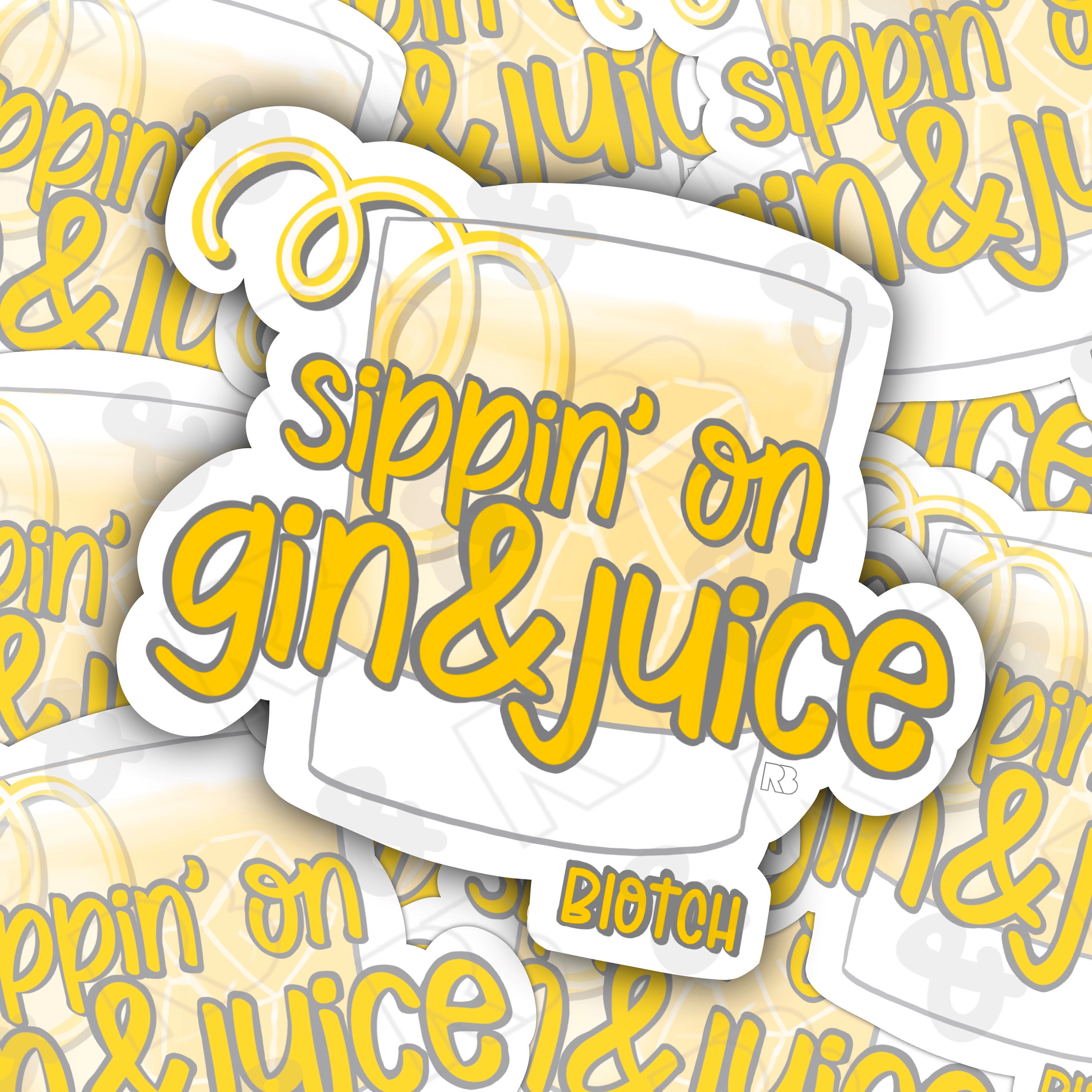 Sippin' on Gin & Juice Sticker - Etsy
