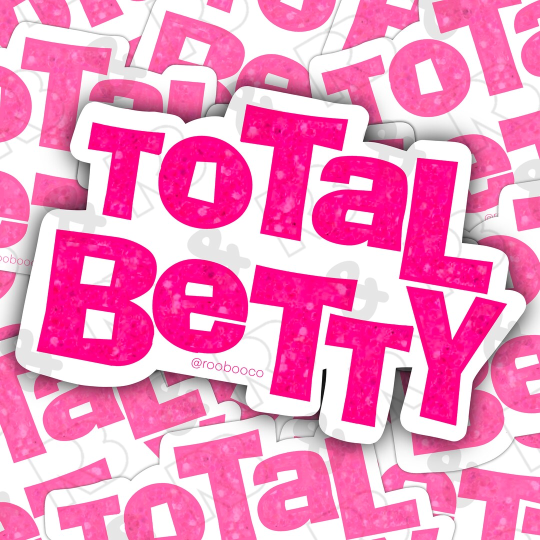 Total Betty Sticker - Etsy