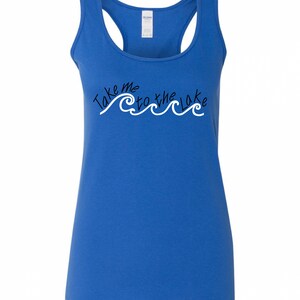 Lake Tank Top, Take Me to the Lake, Lake Shirt, Fun Summer Tank Top ...