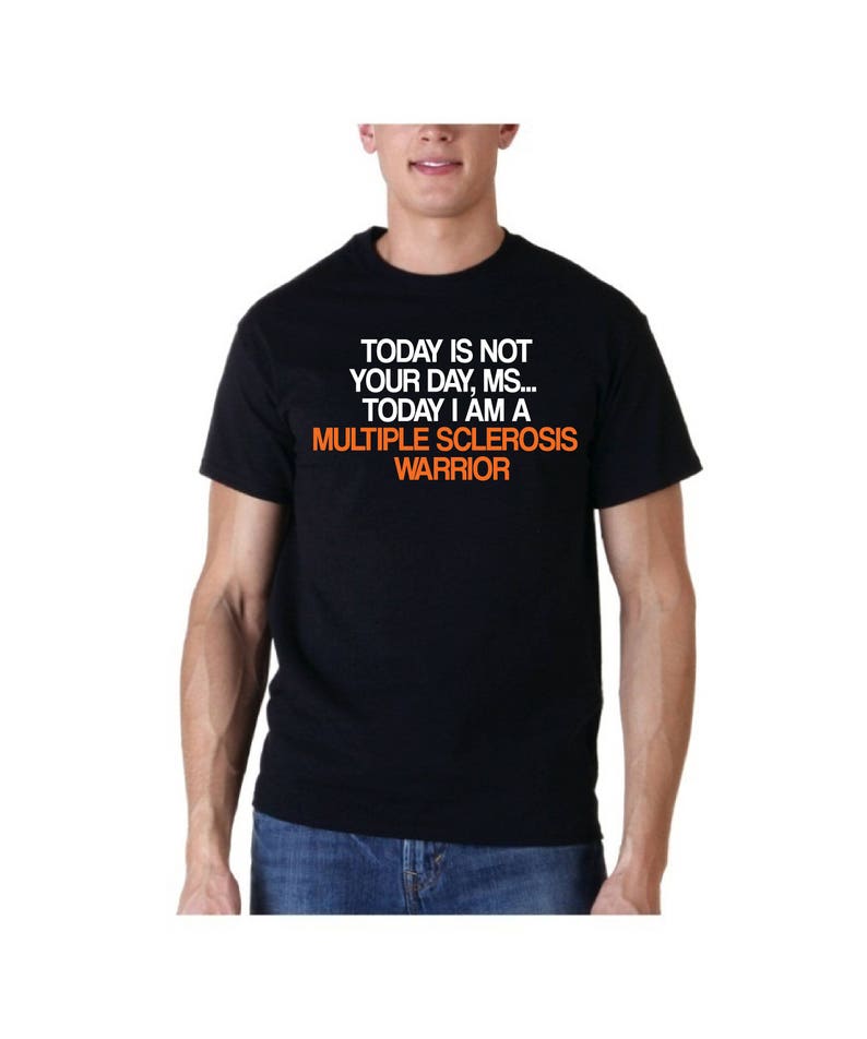 Multiple Sclerosis Shirt, Multiple Sclerosis Warrior, MS Shirt, MS ...