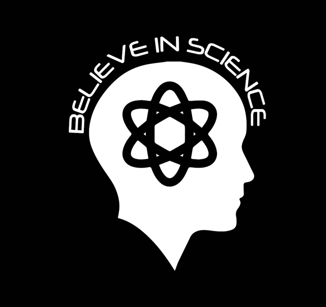 Science Decal, Believe in Science, Science Sticker, Resist Sticker, Pro ...