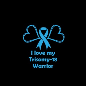 Trisomy 18, Trisomy 18 Decal, Trisomy 18 Awareness, Edward's Syndrome ...